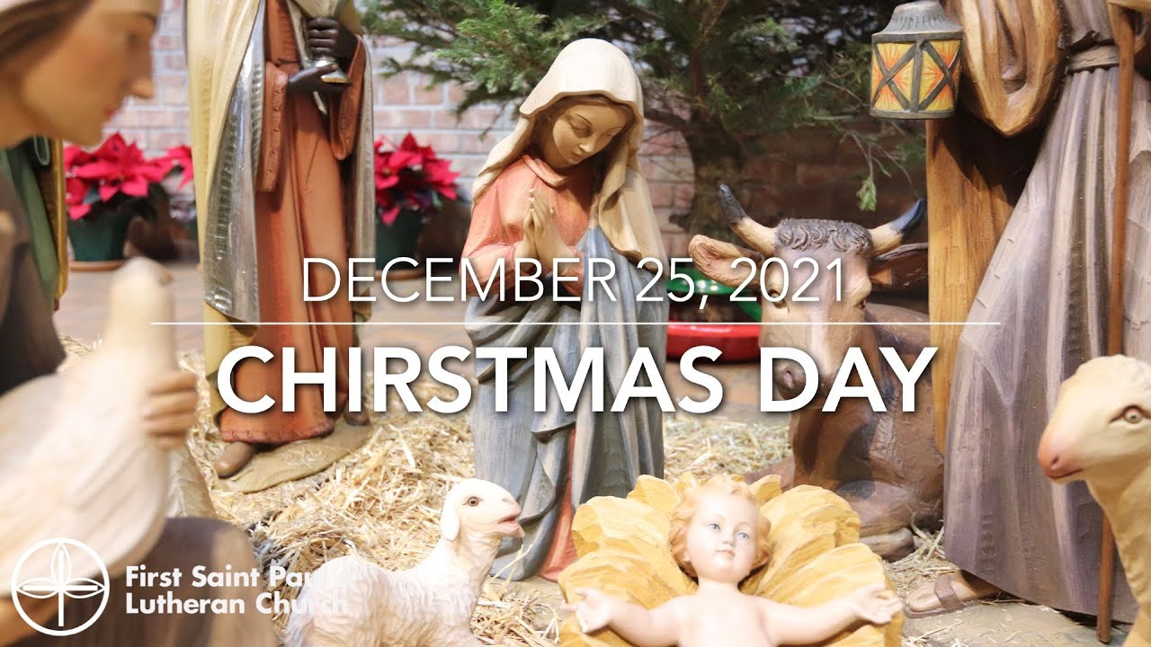 Christmas Day, December 25, 2021 - YouTube