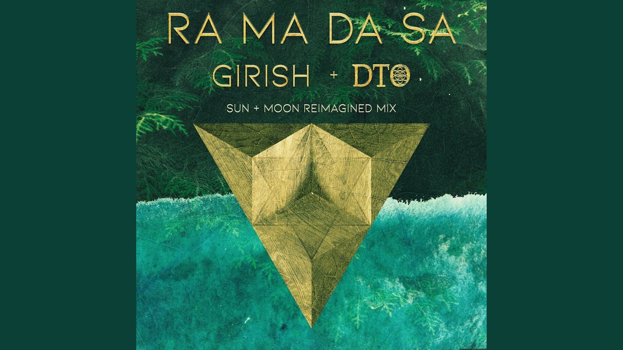 Ra Ma Da Sa (Sun + Moon Reimagined Mix) - YouTube