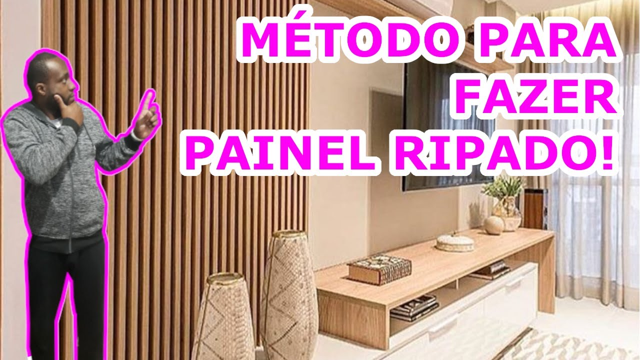 Como fazer Painel Ripado – VEJA O PASSO A PASSO - YouTube