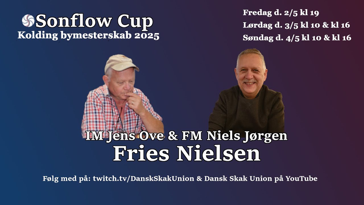 SonFlow Cup/Kolding Bymesterskab | Kommentering: Jens Ove Fries Nielsen & Niels Jørges Fries ...