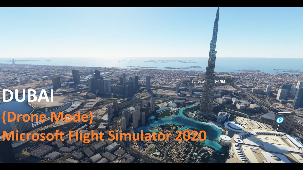 Dubai - Microsoft Flight Simulator 2020 (Drone Mode) - YouTube