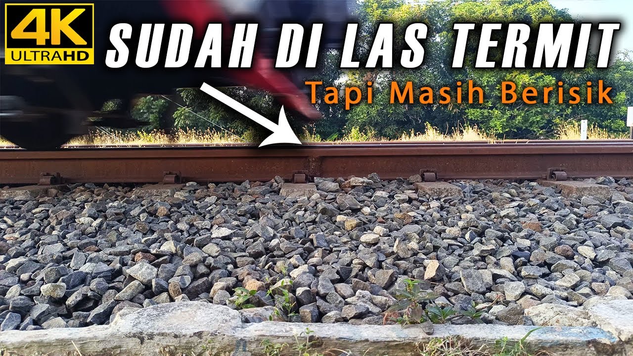 [4K] Walaupun Sudah Ditutup Dengan Las Thermit, Namun Masih Bisa ...