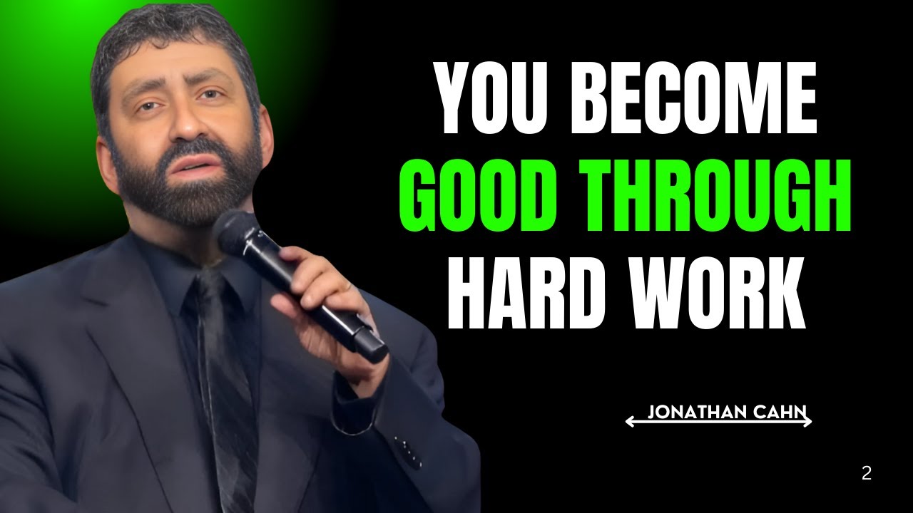 You Become Good Through Hard Work" | 32-Minute Motivational Speech# ...