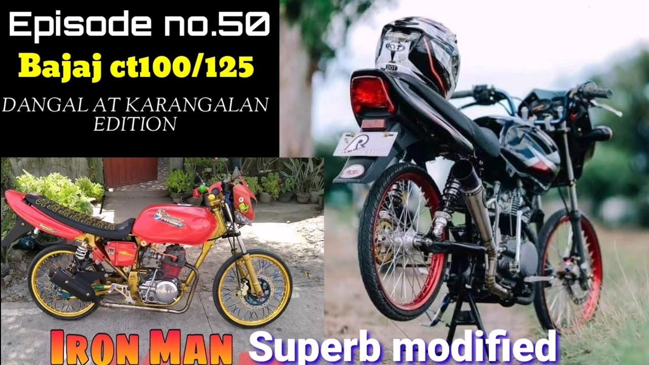 Episode no.50 Bajaj ct100 modified grabe eto ang angas🤘 - YouTube