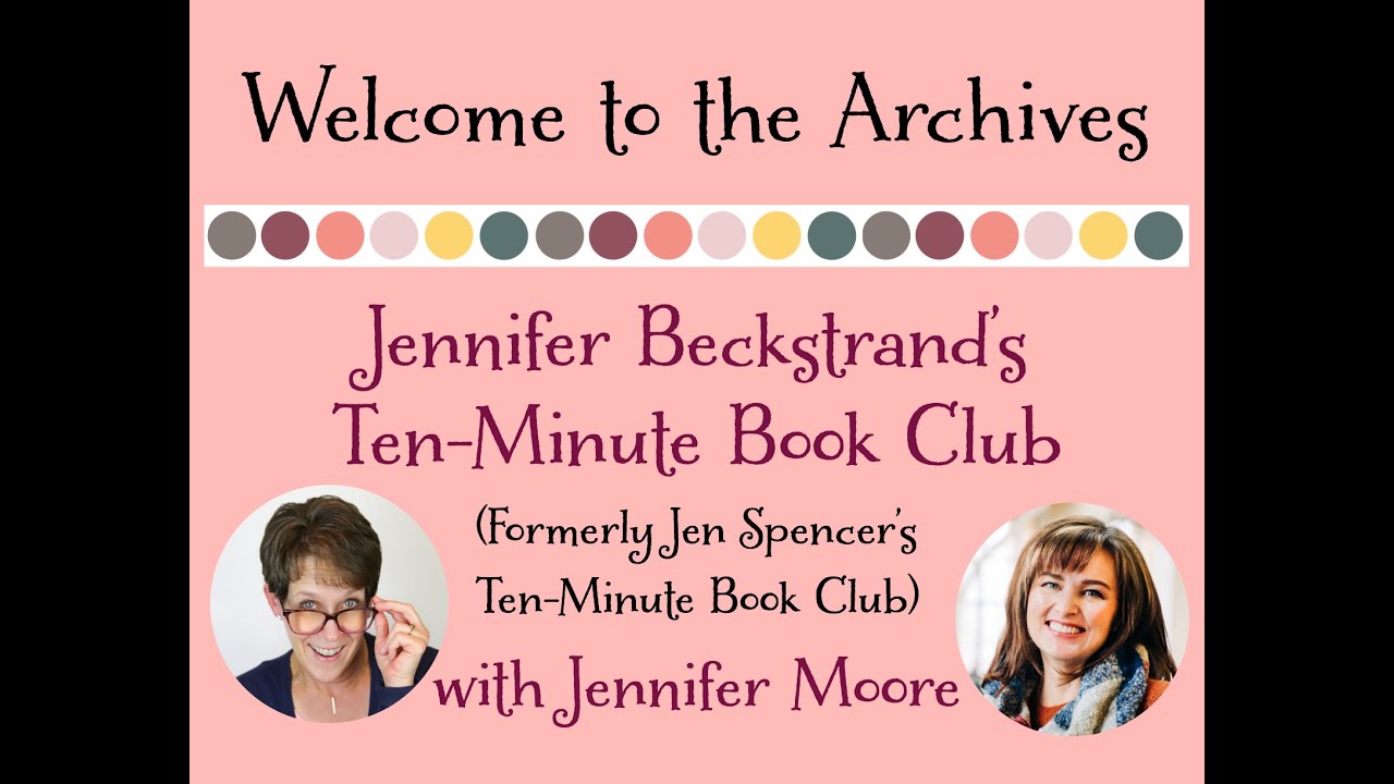 ARCHIVE: Jennifer Beckstrand's Ten-Minute Book Club Interview with ...