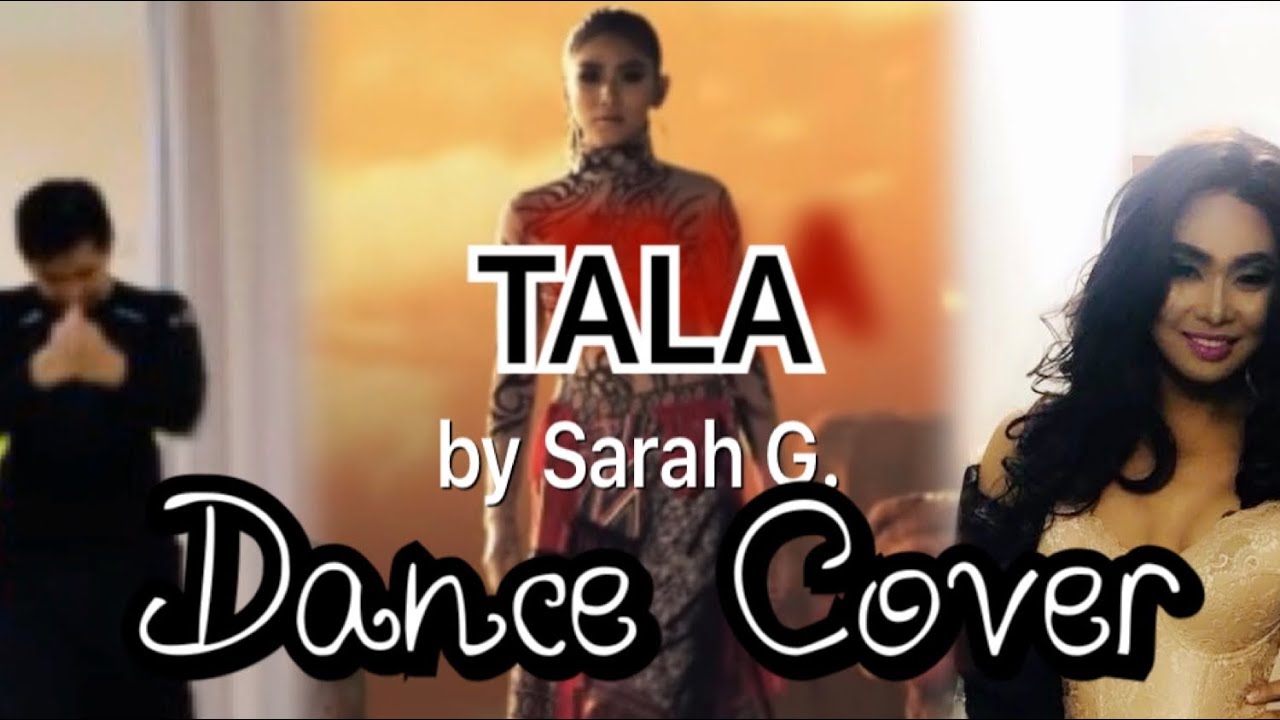 TALA by Sarah G. Dance Cover - YouTube