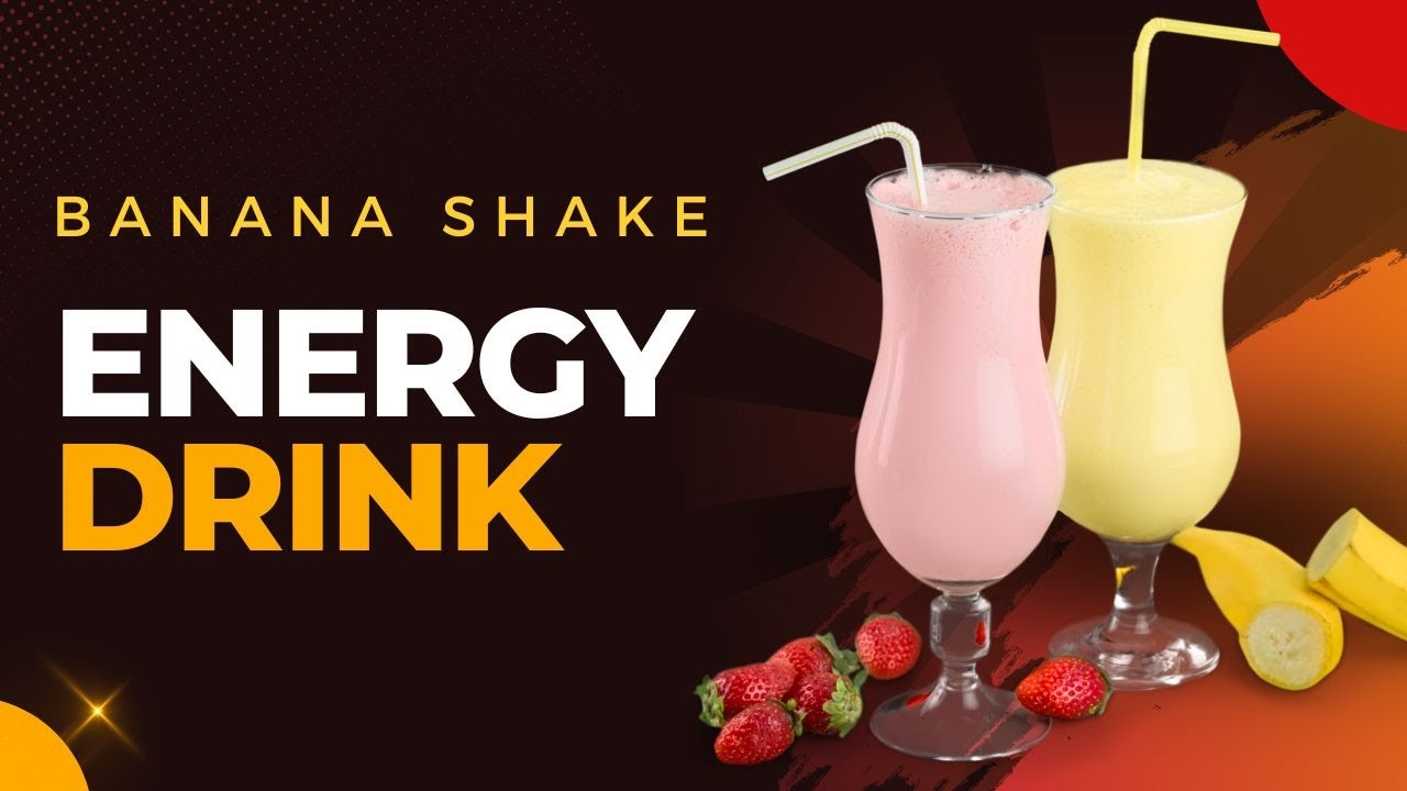 Energy Drink | Banana Milk Shake | Healthy Milk Shake Recipe by Delight ...