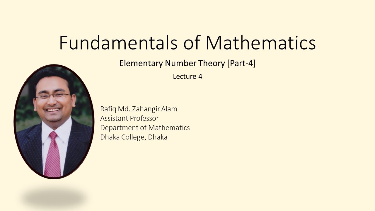 Fundamentals of Mathematics_Elementary Number Theory [Part-4] - YouTube