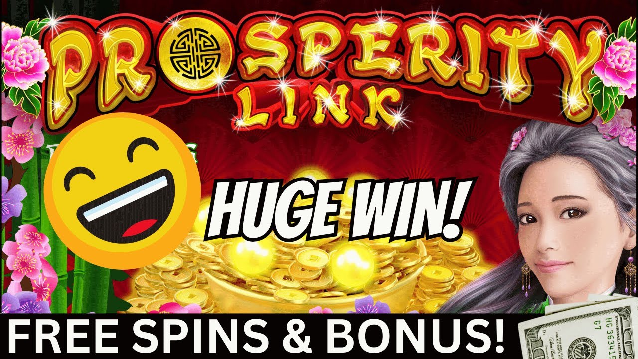 Prosperity Link Slot Machine Free Spins, bonus & HUGE WIN! - YouTube