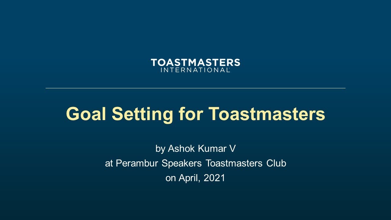 Goal Setting for Toastmasters - YouTube