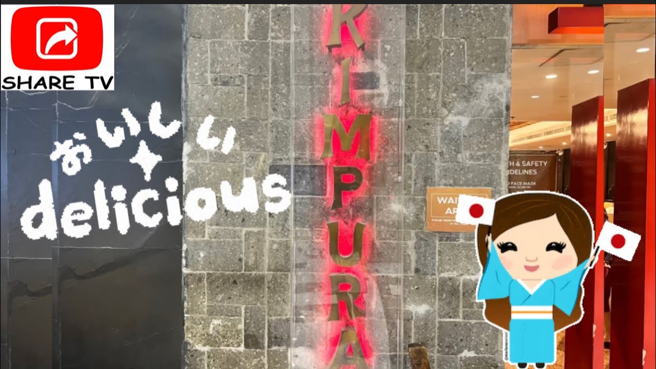 Kimpura Japanese Restaurant Experience @sharetvph - YouTube