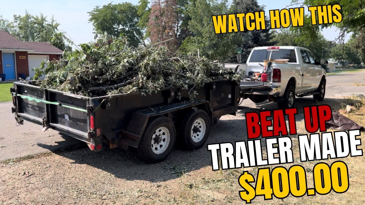 THIS BEAT UP TRAILER MADE ME $400 CASH. WATCH HOW - YouTube