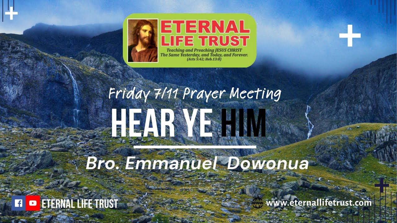 2024-01-05 Friday || Hear Ye Him || Bro. Emmanuel Dowonua - YouTube