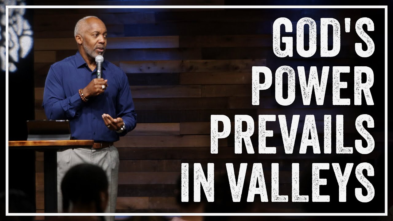 Lessons in the Valley | Pastor David Eggleston - YouTube