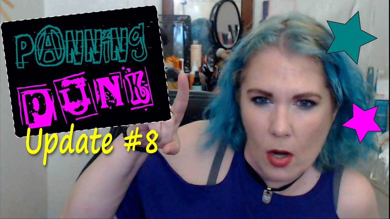 Panning Punk 2022 - Update 8/September 2022 | #panningpunk - YouTube