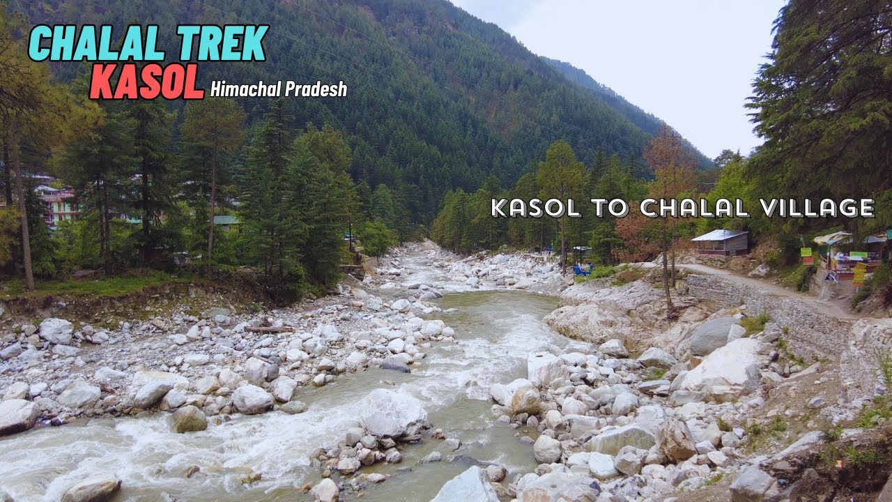 Chalal Trek Kasol | Kasol To Chalal Village | Himachal Pradesh | #kasol ...