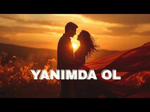 Yanımda Ol – Bırak Dünya Yansın – Kalbe Dokunan Aşk Şarkısı – Romantik Aşk Şarkısı –Romantik Düet