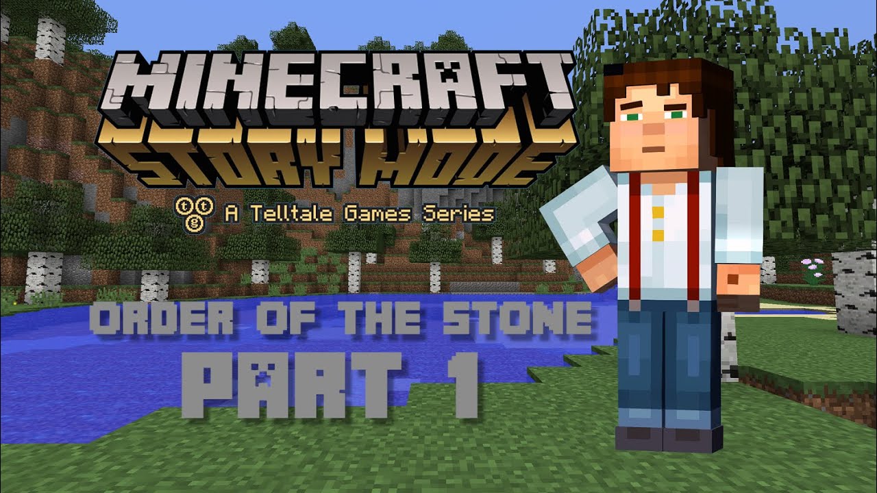 Minecraft Story Mode | Part 1 (Order of the Stone) - YouTube