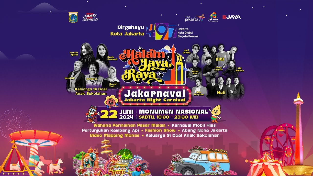 Malam Jaya Raya dalam Rangka Peringatan Hari Ulang Tahun ke-497 Kota ...