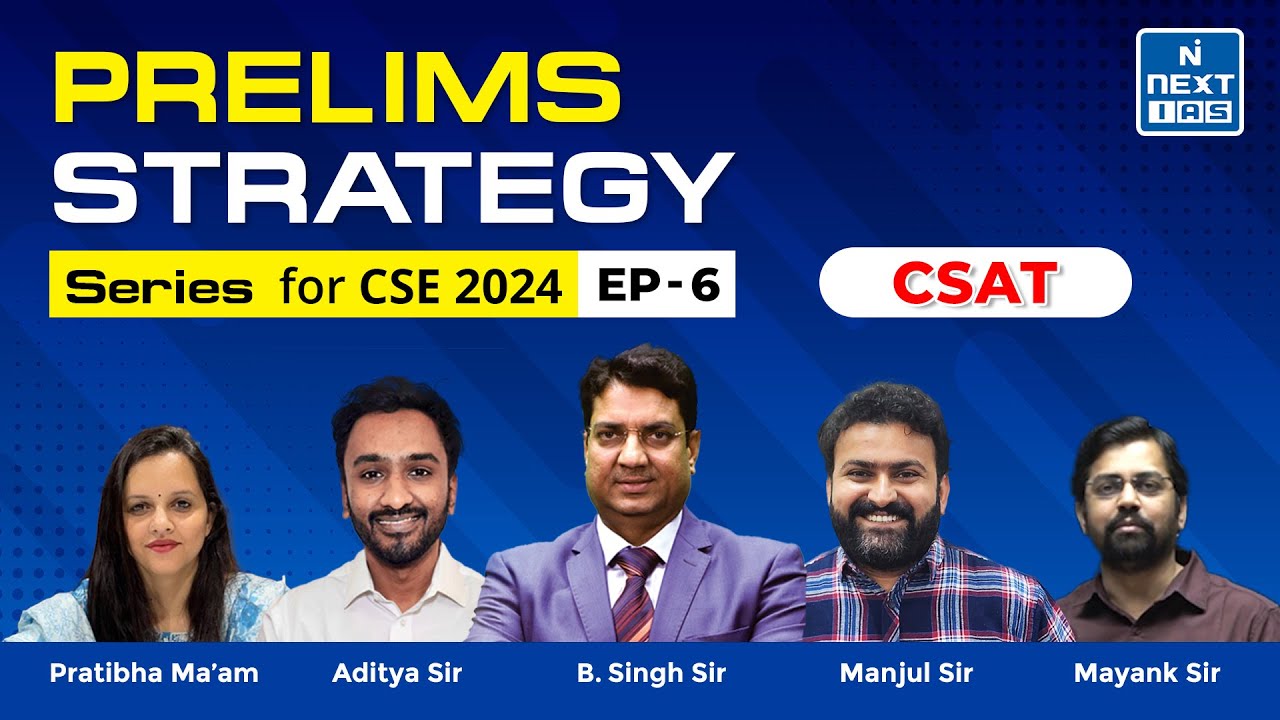 100 Days CSAT Strategy Session for UPSC | Target Prelims 2024 | NEXT ...