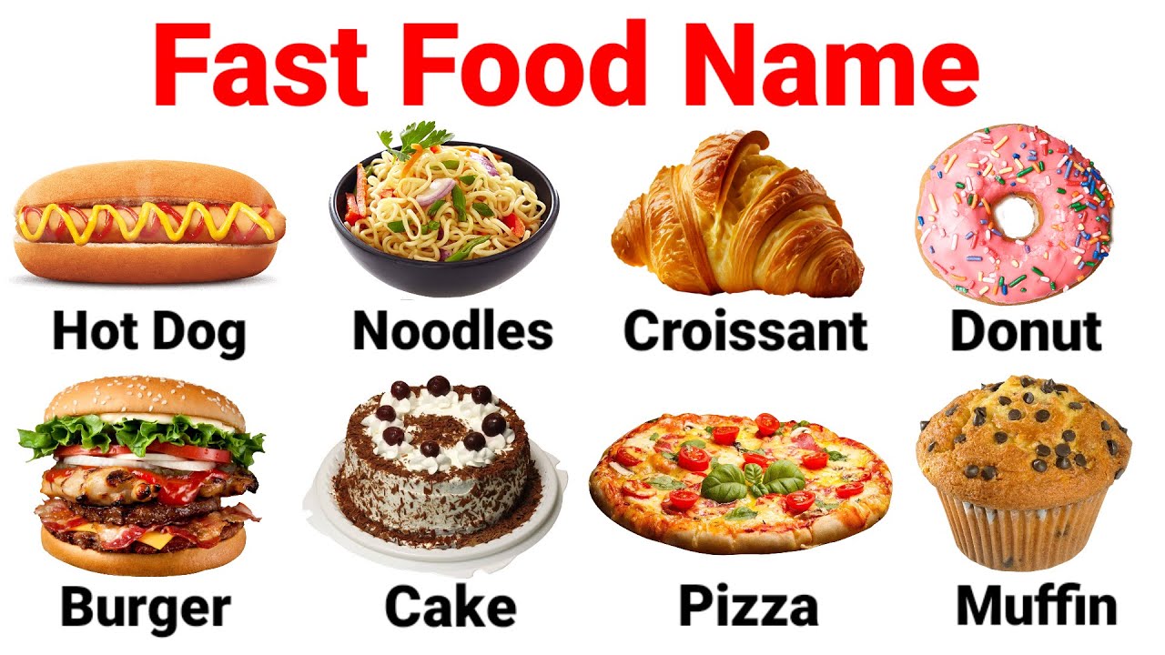 Fast Food | Fast Food Name In English With Pictures | Fast Food ...