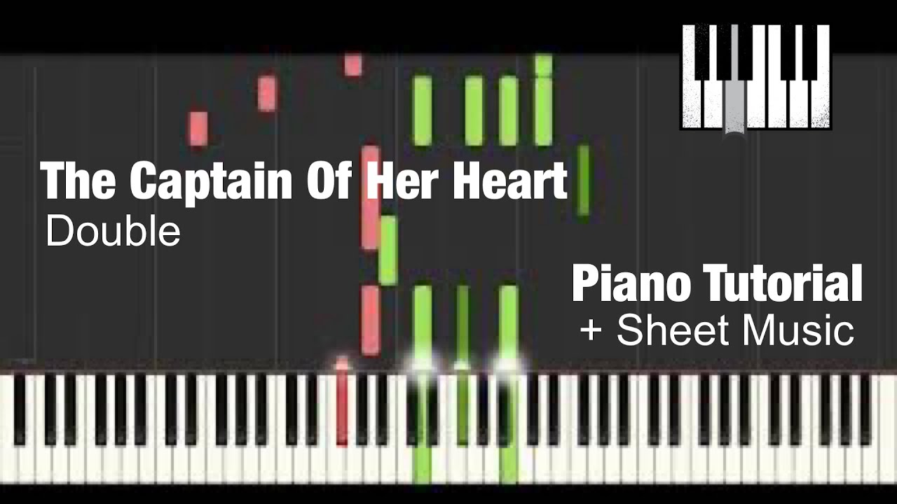 (How To Play) The Captain Of Her Heart - Double - Piano Tutorial - YouTube