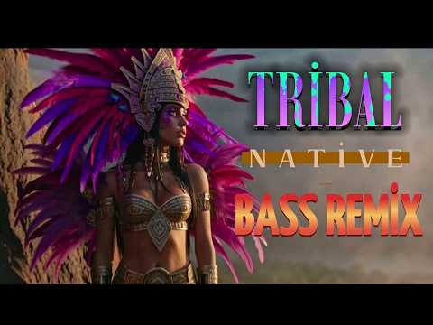 DJ ÖZGÜR / TRİBAL NATİVE BASS REMİX