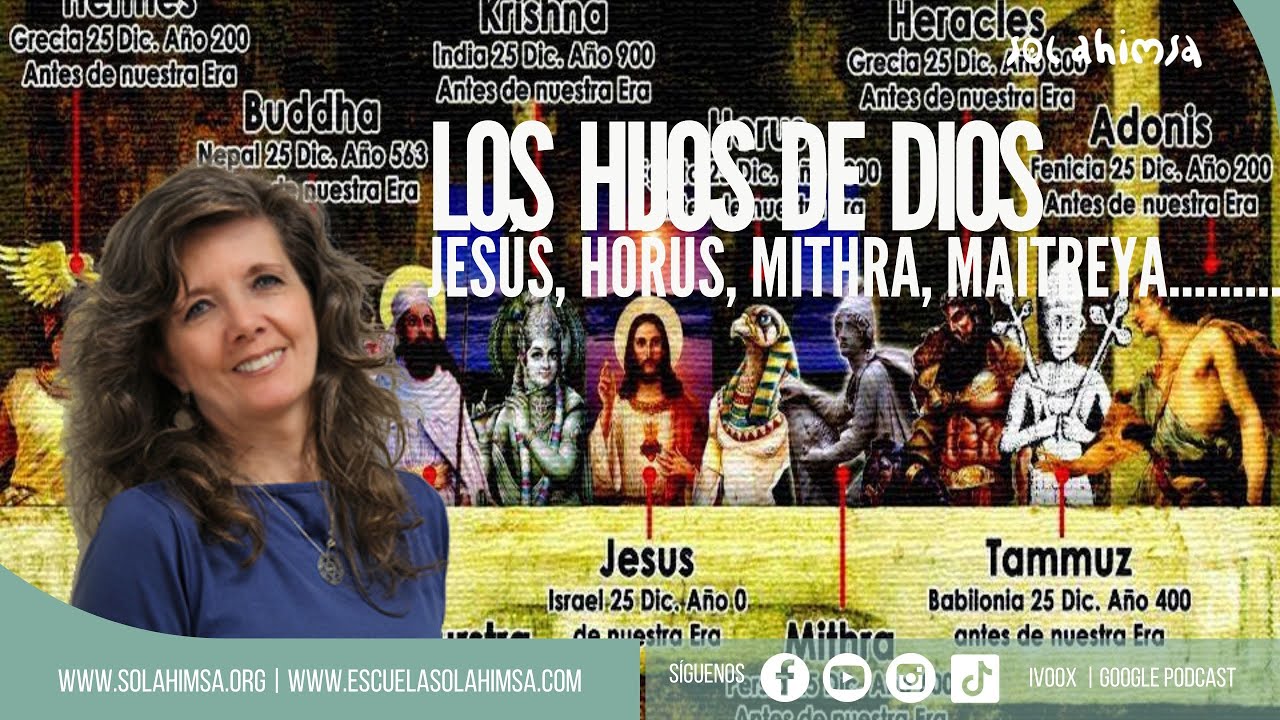 LOS HIJOS DE DIOS: JESÚS, HORUS, MITHRA, MAITREYA..... - YouTube