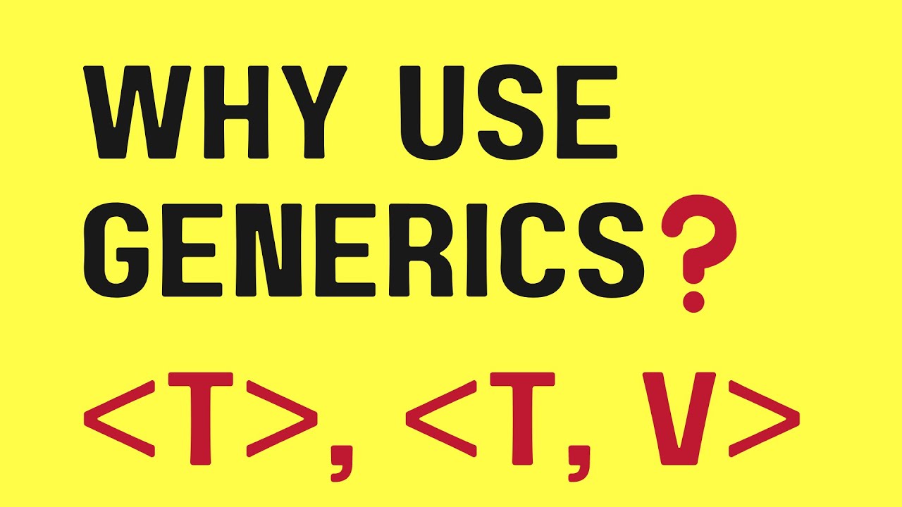 Why Use Generics Generic Classes Java And Dart Hindi And Urdu Youtube