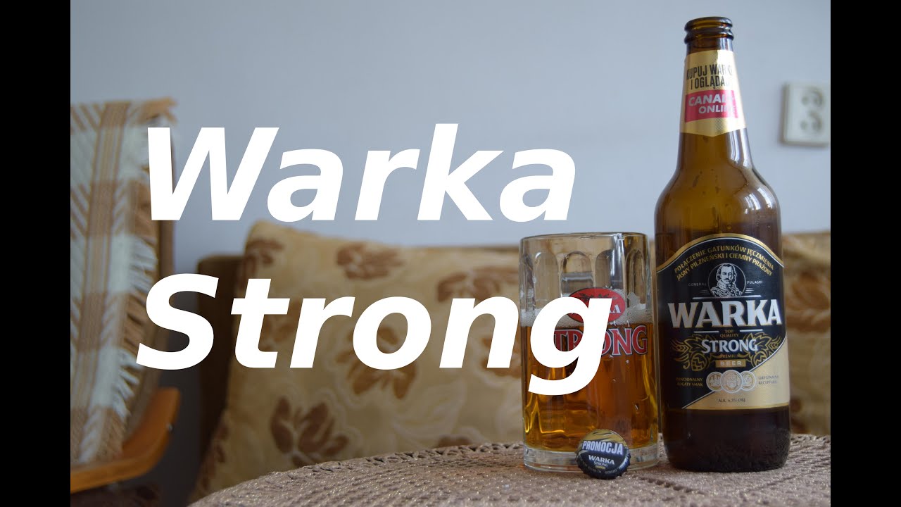 Warka Strong - YouTube