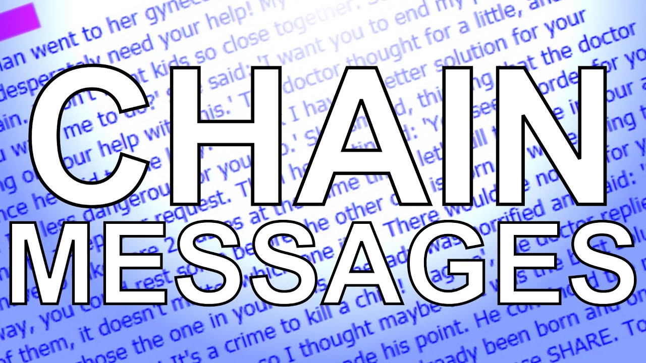 Why I hate chain messages - YouTube