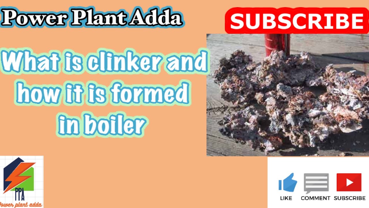 #Boiler #Clinker || what is clinker and how it is form in boiler - YouTube