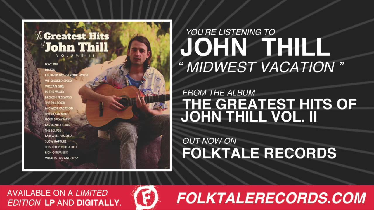 JOHN THILL - "MIDWEST VACATION" (OFFICIAL AUDIO) - YouTube