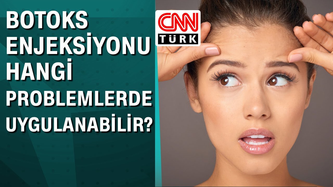 Botoks enjeksiyonu hangi problemlerde uygulanabilir? - YouTube