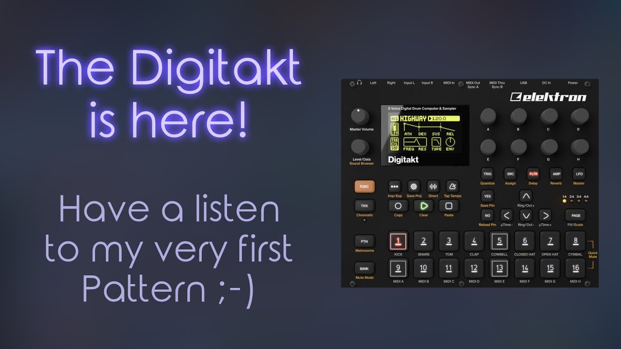 The Digitakt arrived! - First Day, First Pattern! :-) - YouTube