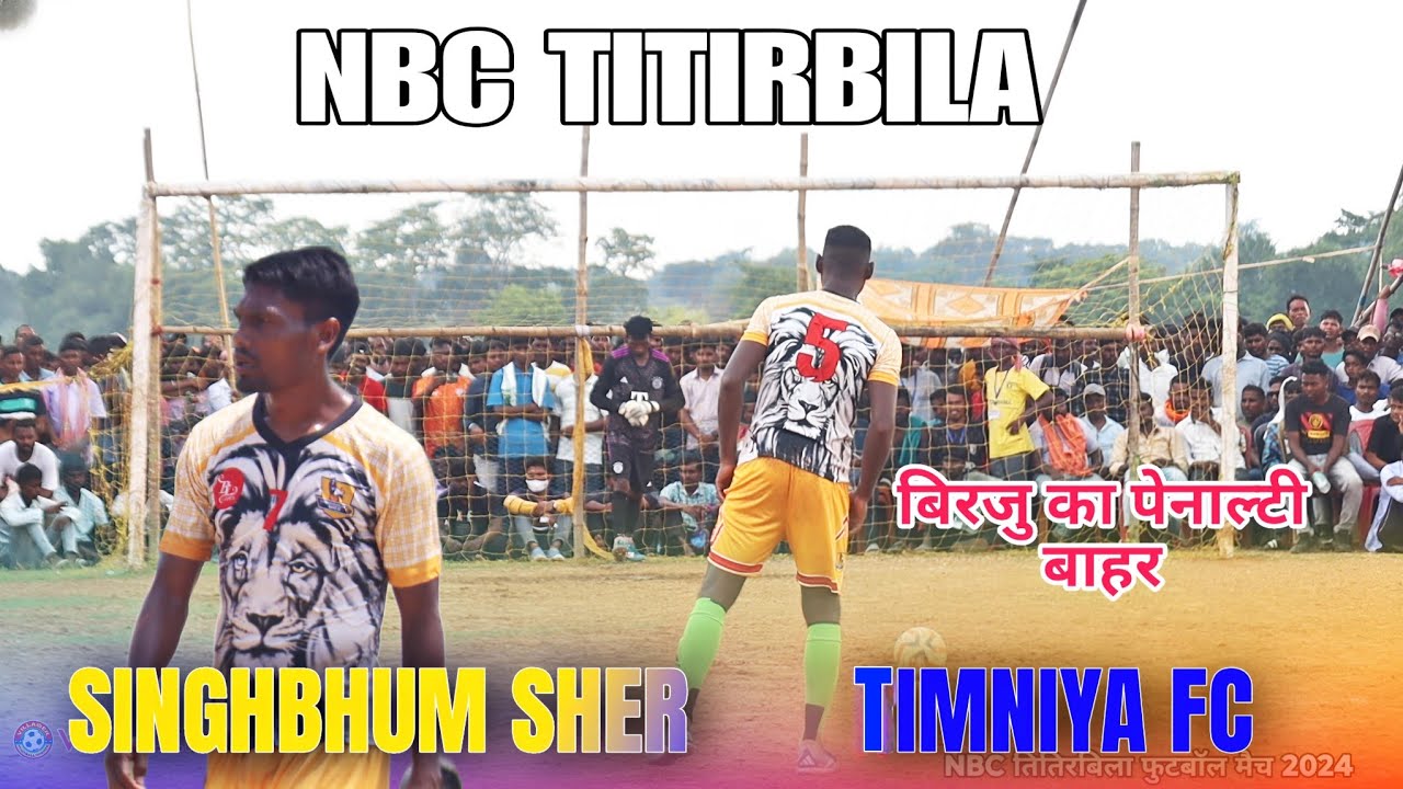 Penalty | Singhbhum Sher 🆚 Timniya Fc | 3rd Round | At - NBC Titirbila ...