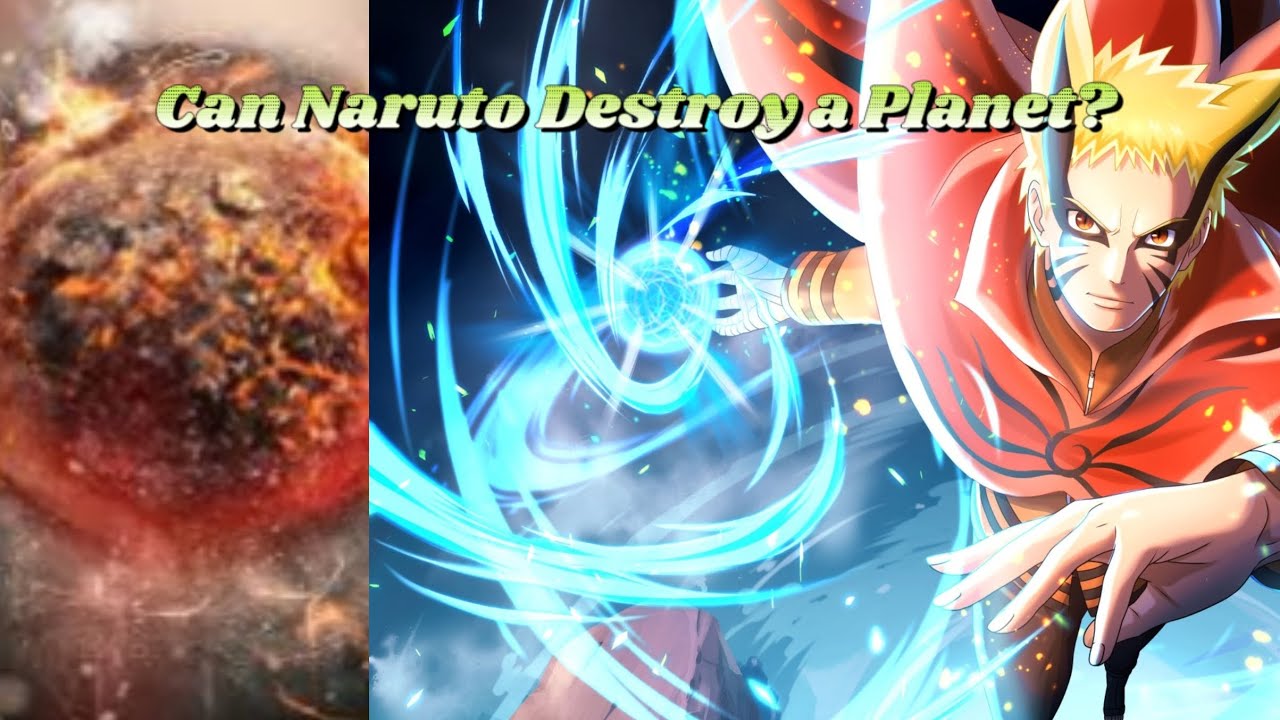 Naruto is strong but he blatently cant blow up planets🙏 - YouTube