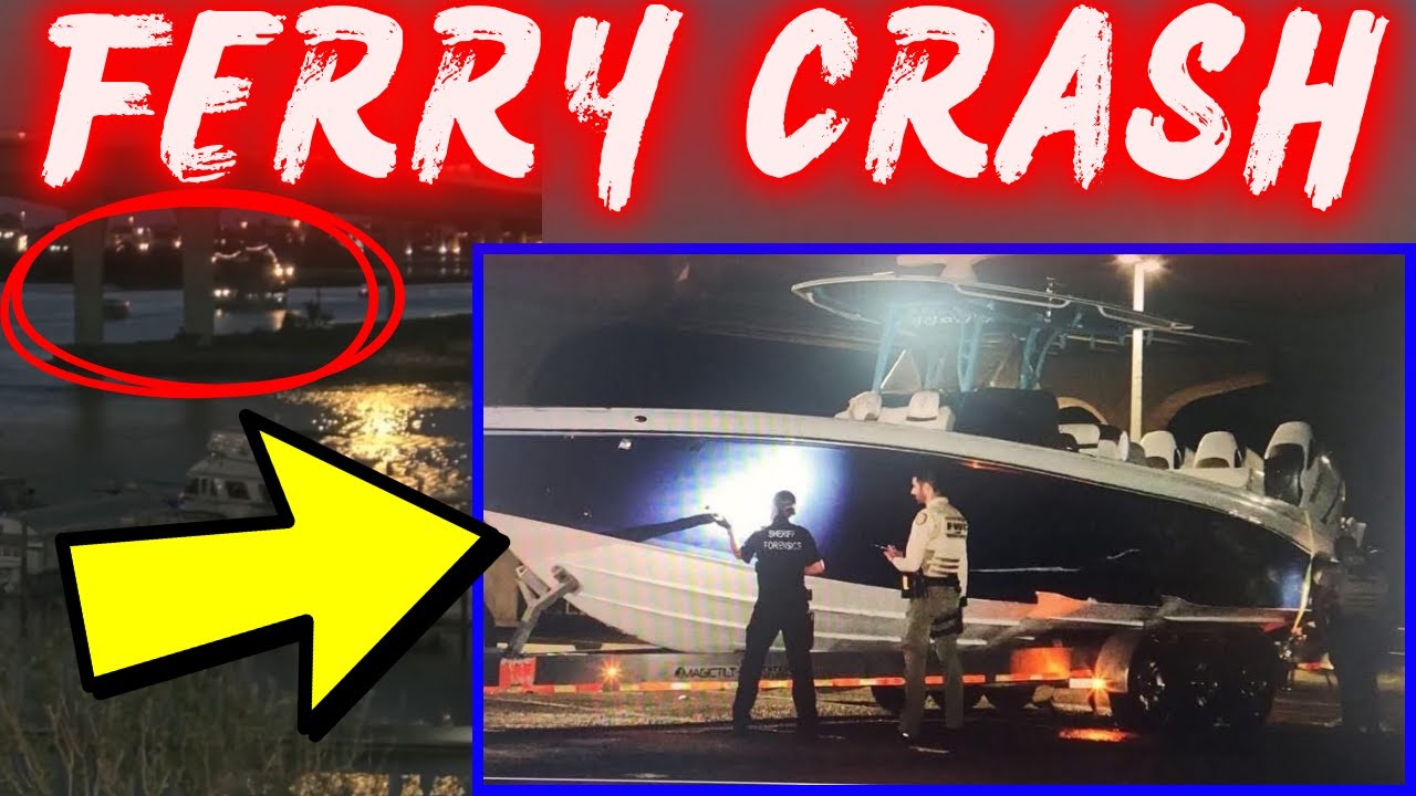 Ferry CRASH Video. BOAT FOUND. Boater CAUGHT? MASS CASUALTY Updates ...