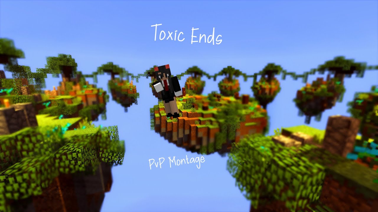 pvp montage (Toxic Ends) - YouTube