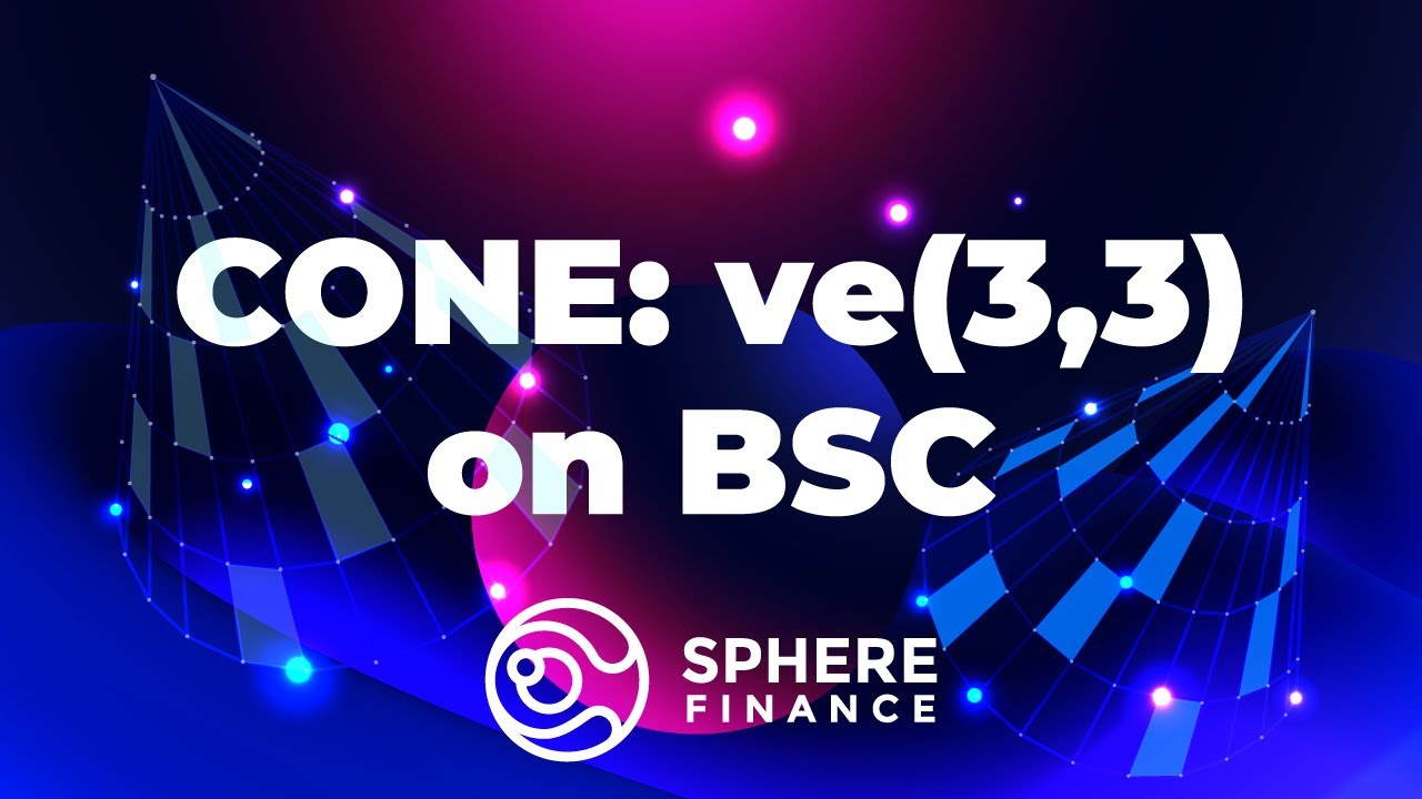 Cone: First ve(3,3) Dex Launching on BSC - YouTube