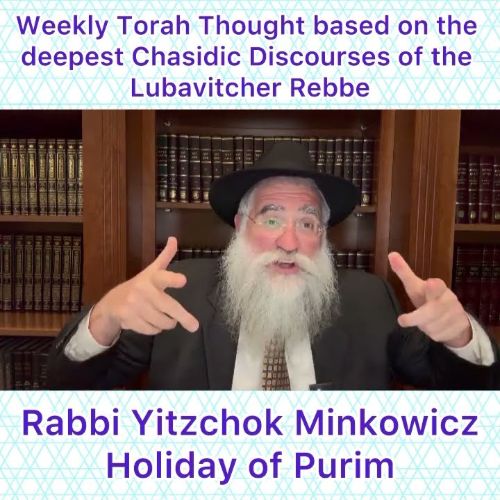 Holiday of Purim Chasidic Torah thought from Lubavitcher Rebbe by ...