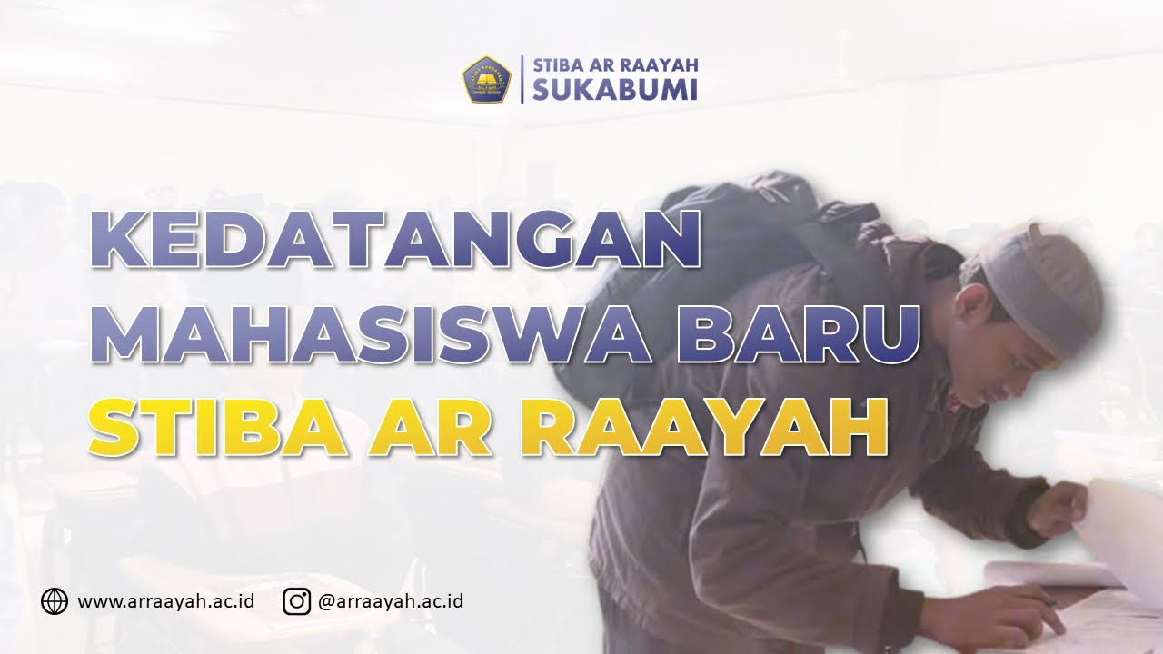Kedatangan Mahasiswa Baru TA. 2023/2024 STIBA Ar Raayah - YouTube