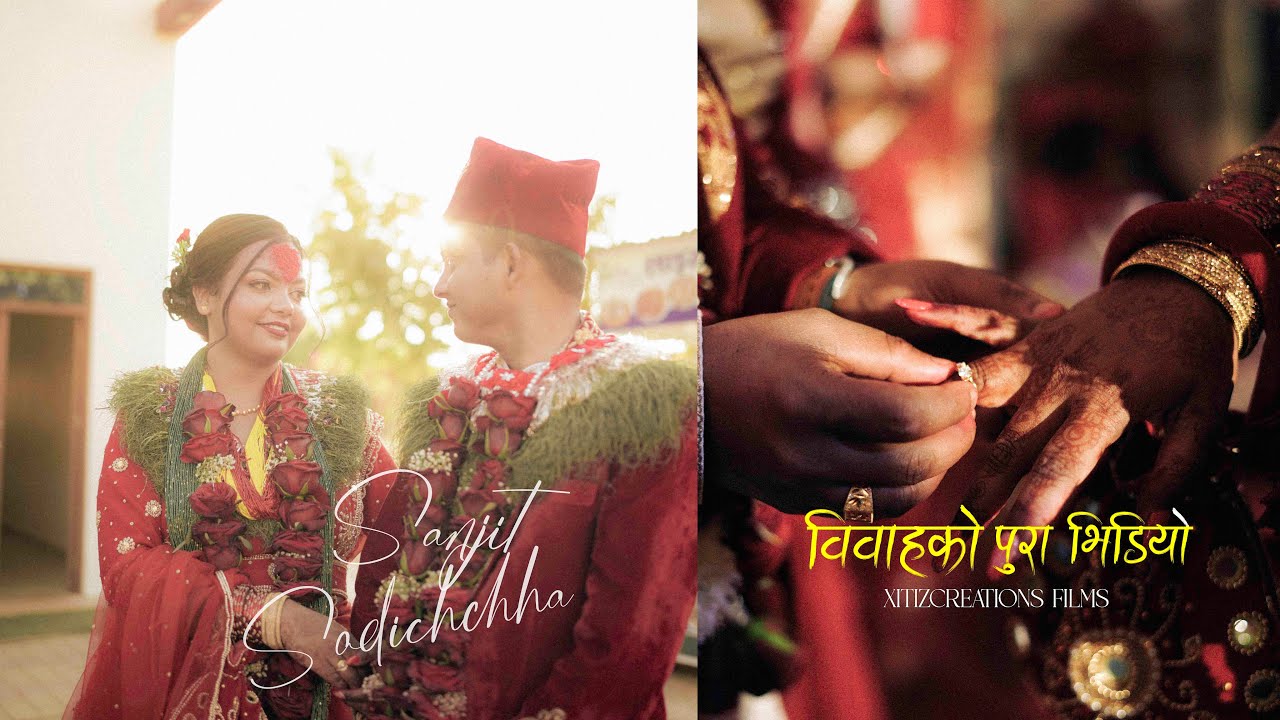 Sanjit Wed's Sadichchha Nepali Wedding Full Video // Xitiz Creations // - YouTube