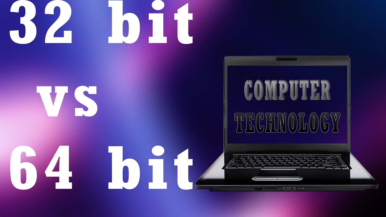 32 bit vs 64 bit explained what is the 64 bit computing advantage - YouTube