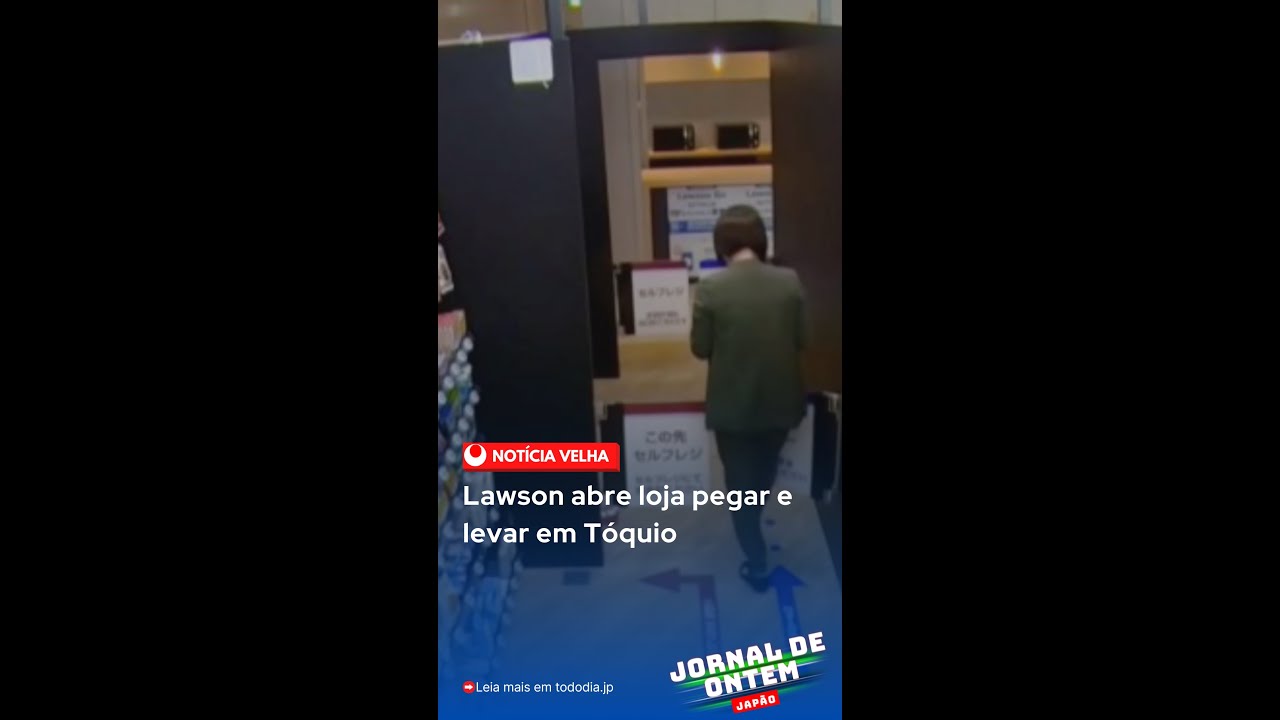 Lawson abre loja pegar e levar em Tóquio - YouTube