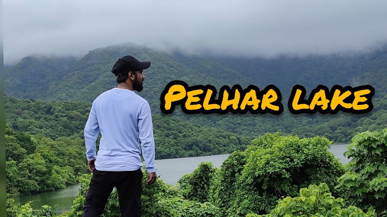 Pelhar lake | Pelhar Dam | Best place Visit in Mansoon | Vasai- Virar ...