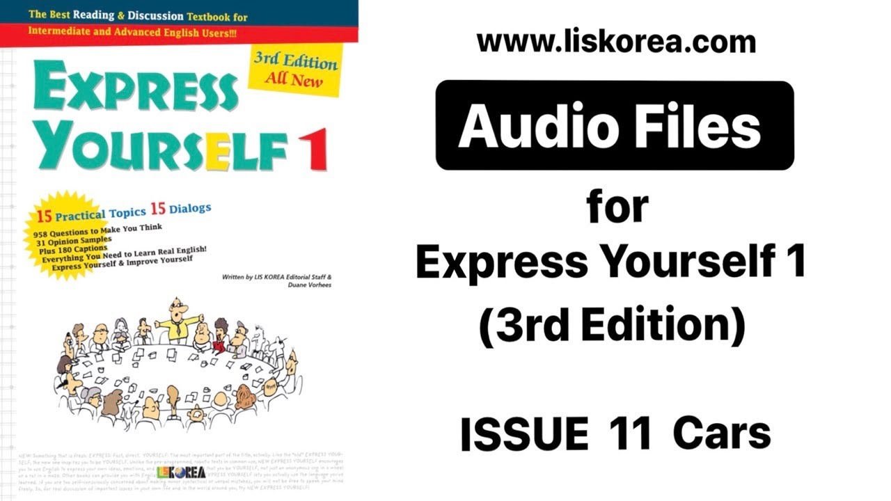 Express Yourself 1 (3rd Edition) 음원파일 - ISSUE 11 Cars / by Liskorea (리스 ...