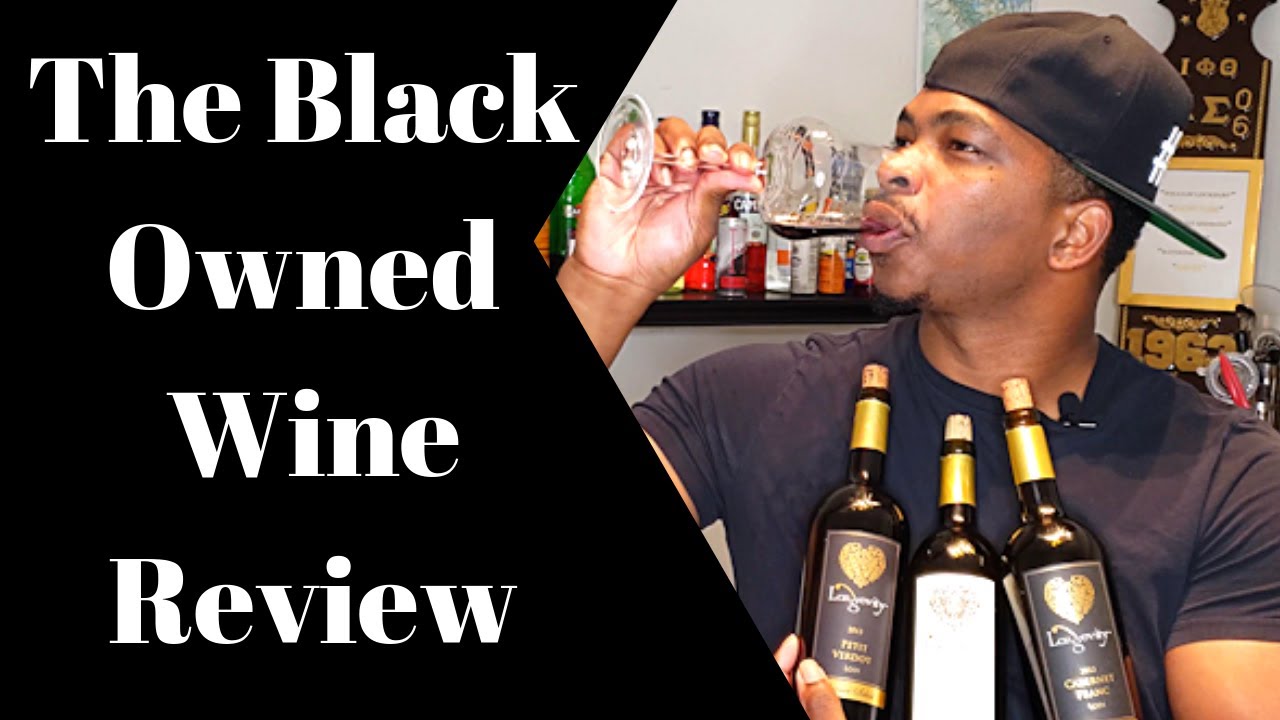The Black Owned Wine Review - Longevity Wines - YouTube