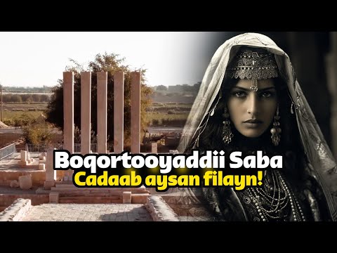 Reer saba - Cadaabkii adkaa ee uu ilaahay ku riday reerkan ku gaaloobay Nimcooyinkiisii