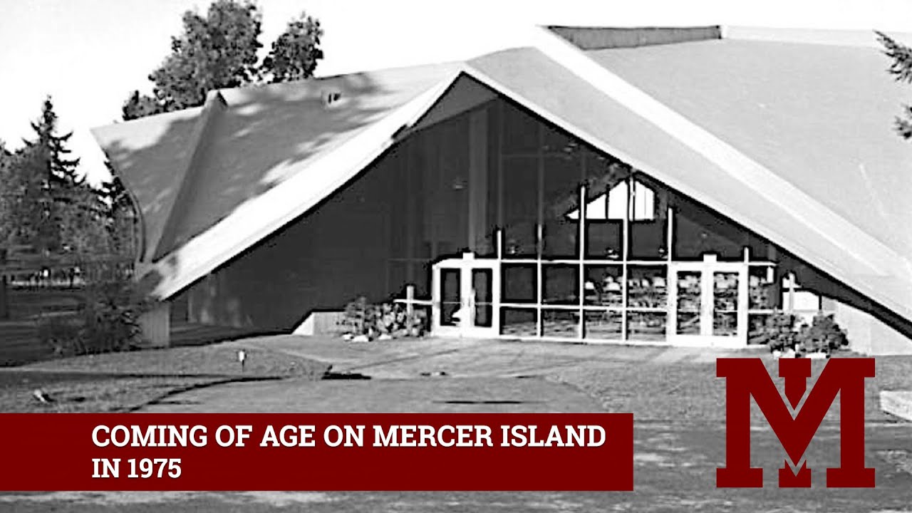 Mercer Island High School Class of 1975 - Coming of Age - YouTube